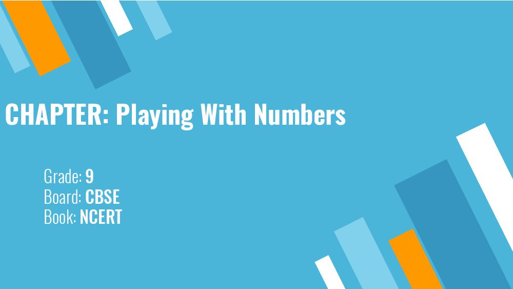 Teaching Material Class 9 Maths Playing With Numbers
