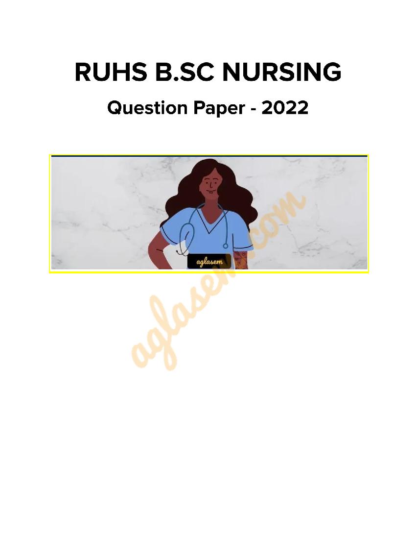 RUHS B Sc Nursing 2022 Question Paper PDF Download Here AglaSem