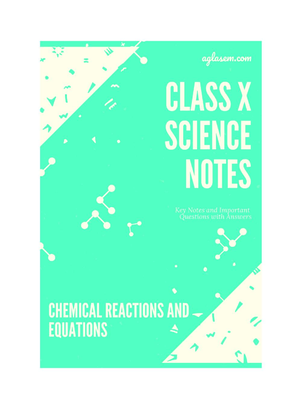 Class 10 Science Notes For Chemical Reactions And Equations